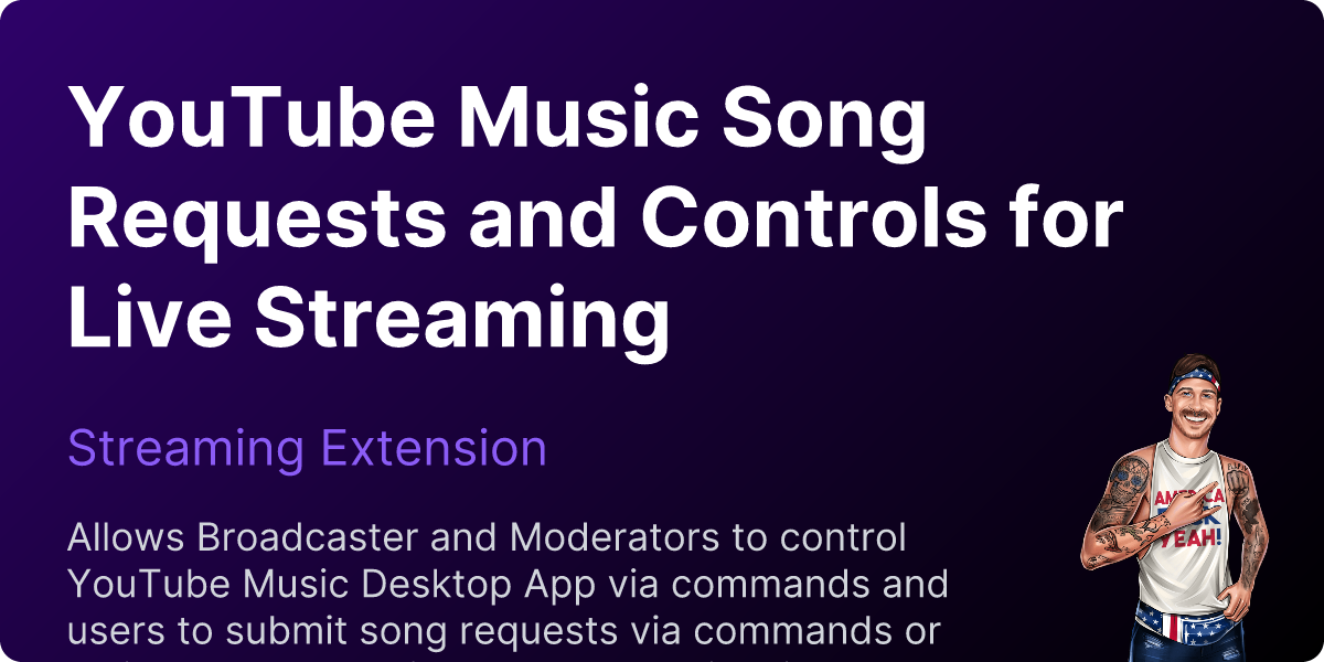 YouTube Music Song Requests and Controls for Live Streaming | Mustached_Maniac Website of Mediocrity